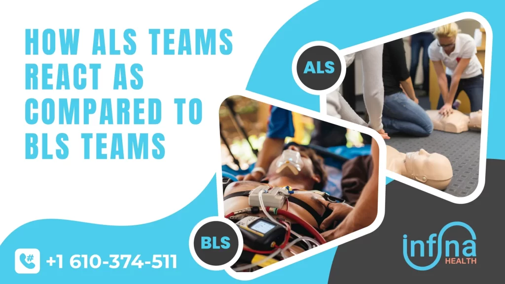 ALS vs. BLS Response: The Differences of ALS Teams and BLS
